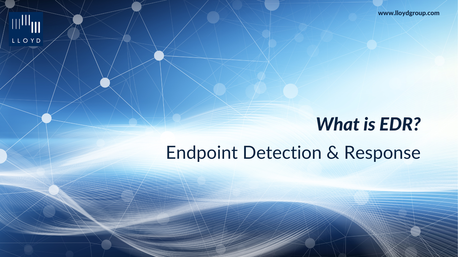 What is EDR? | Endpoint Detection & Response What is EDR? | Endpoint Detection & Response